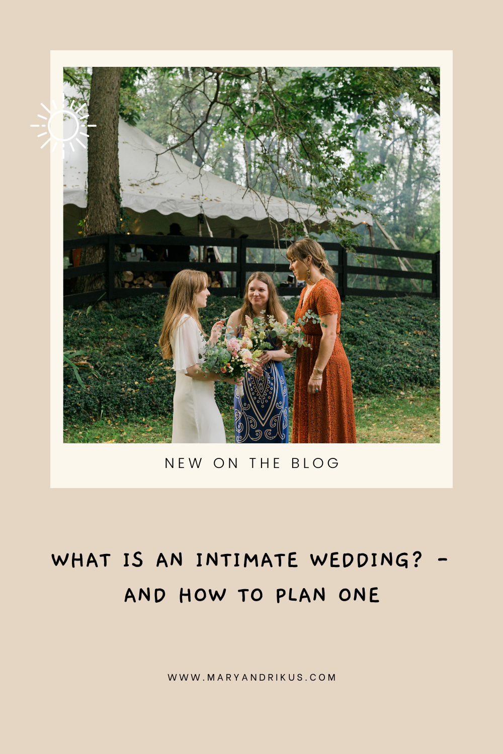 What is an Intimate Wedding? - and How to Plan One - maryandrikus.com